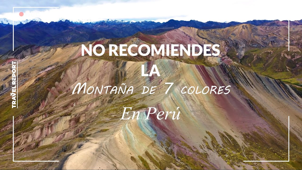 Guía para un Viaje Inolvidable a la Montaña de 7 Colores en Perú - YouTube