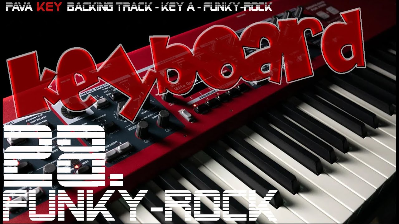 28. PAVA - A-minor - funky rock keyboard rock backing track - YouTube