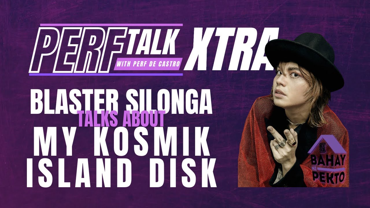 Blaster Silonga talks about My Kosmik Island Disk | PERFTalk XTRA ...