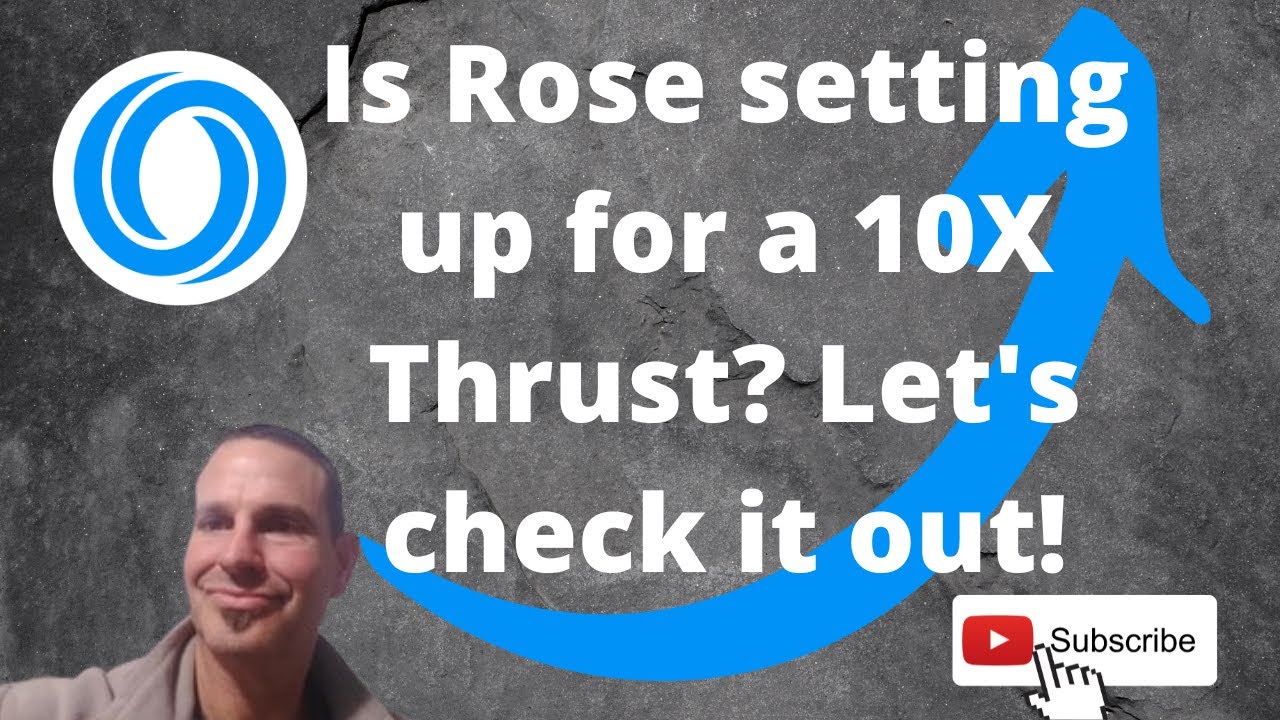 Oasis Network Crypto: Is $Rose Cryptocurrency setting up for a 10X thrust? Let's check it out ...