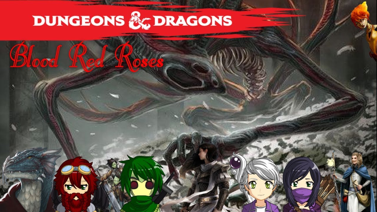 [DND] Blood Red Roses (A One Shot Adventure) - YouTube