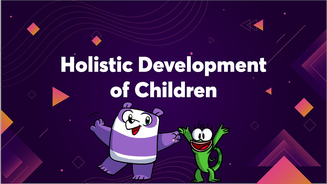Nurturing Well-Rounded Children: A Holistic Approach - YouTube