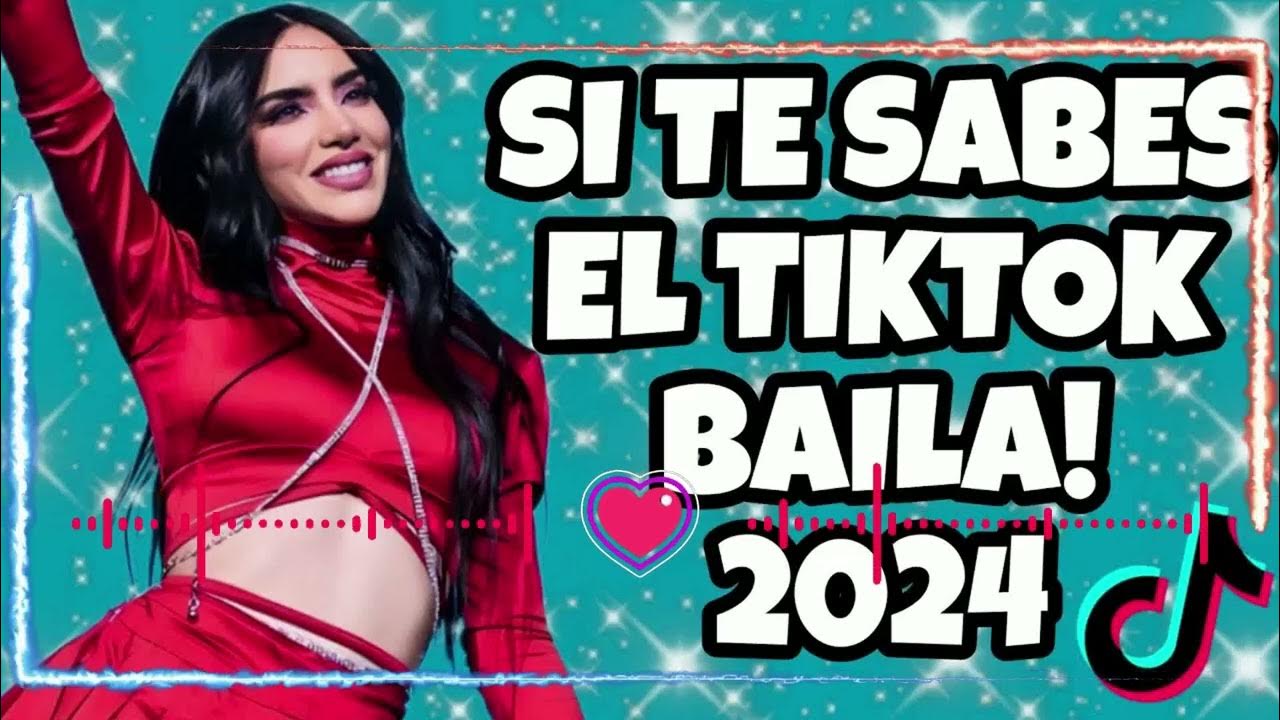 SI TE SABES EL TIK TOK BAILA 2025 - YouTube
