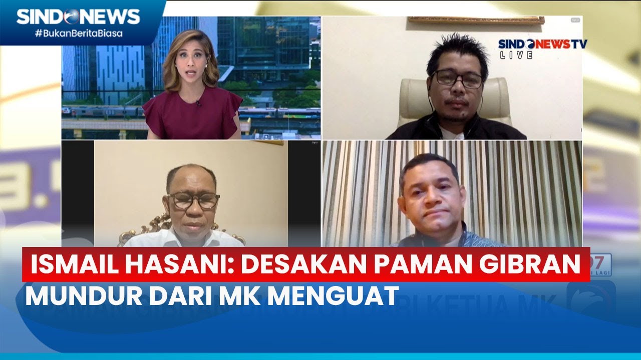 Paman Gibran Dicopot dari Ketua MK, Ismail Hasani: Desakan Paman Gibran ...