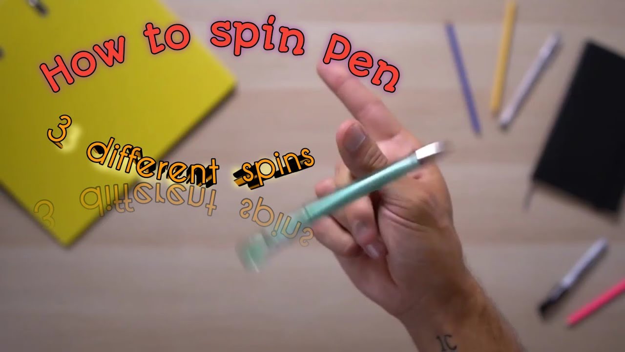 How to Spin Pen | 3 different spins with Pen - YouTube