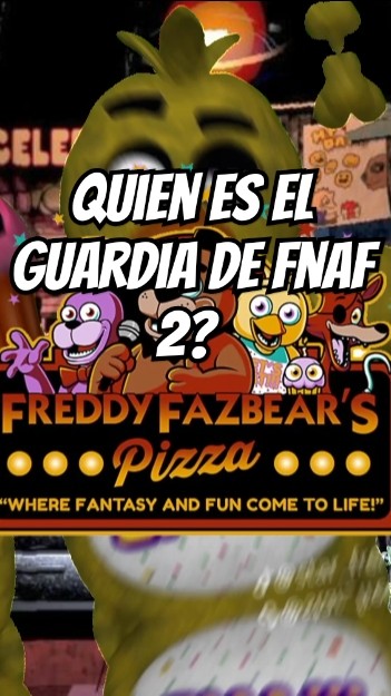 Quién es el guardia de fnaf 2? - YouTube