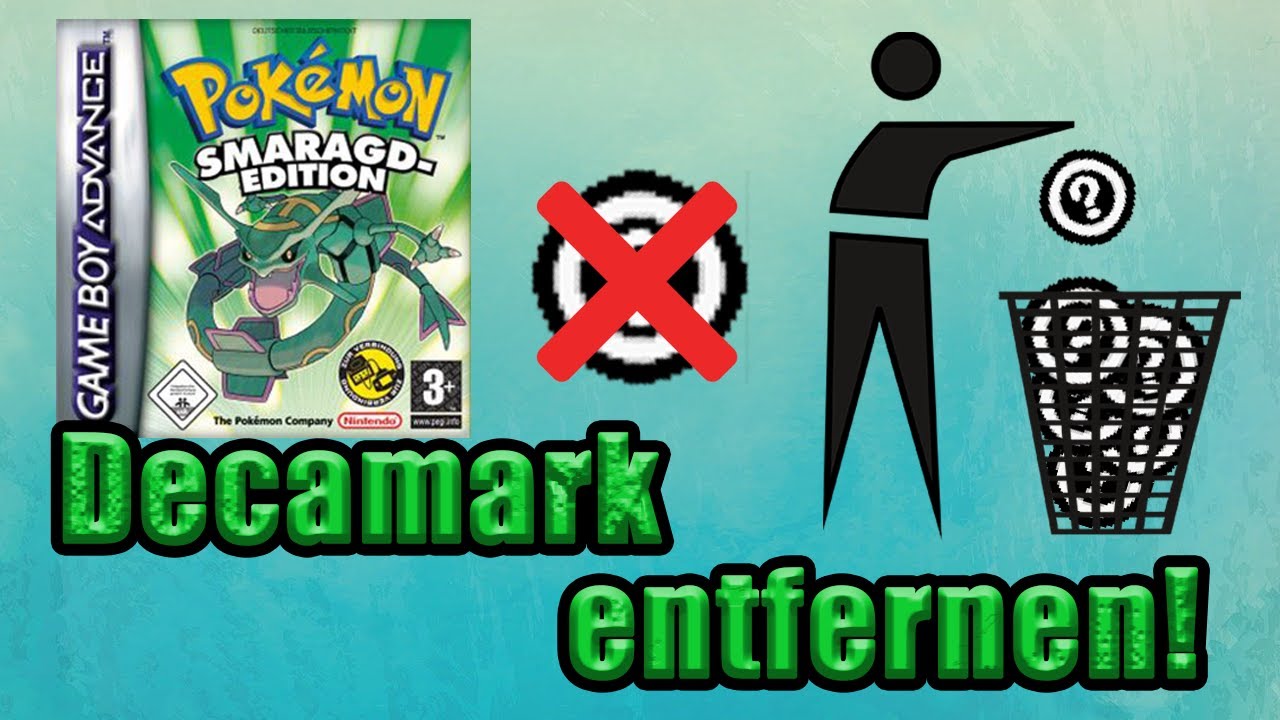 Decamark richtig entfernen - Pokémon Smaragd Glitchvideo - Arbitrary ...