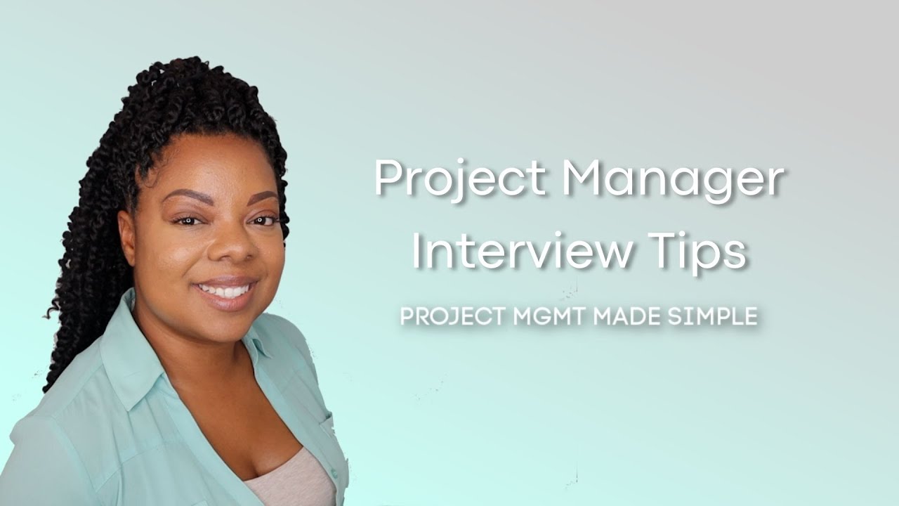 Project Manager Interview Tips - YouTube