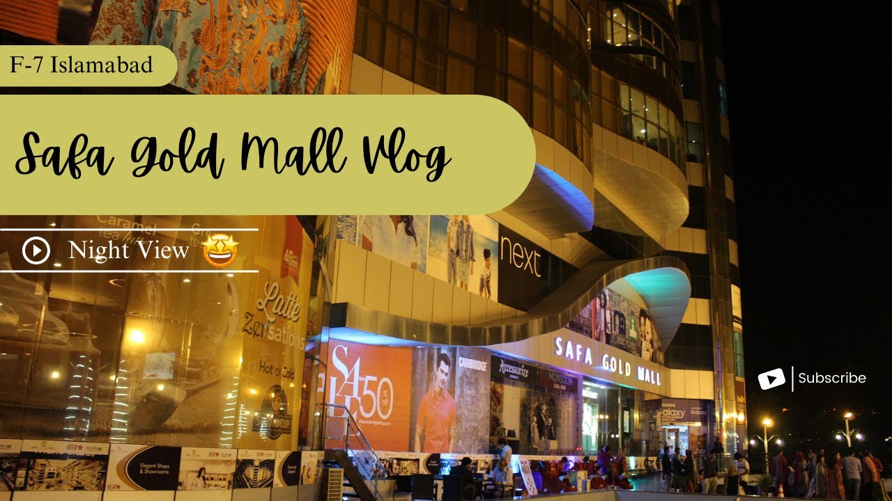 A memorable visit to Safa Gold Mall Islamabad🤠 | F-7 Markaz Shopping Mall - YouTube