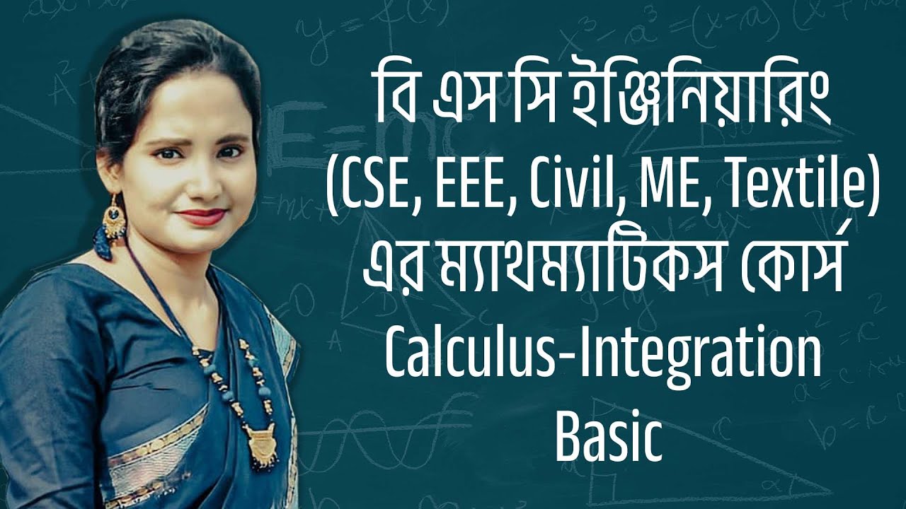 B.Sc Engr. (CSE, EEE, Civil, ME, Textile) Math Course: Calculus ...