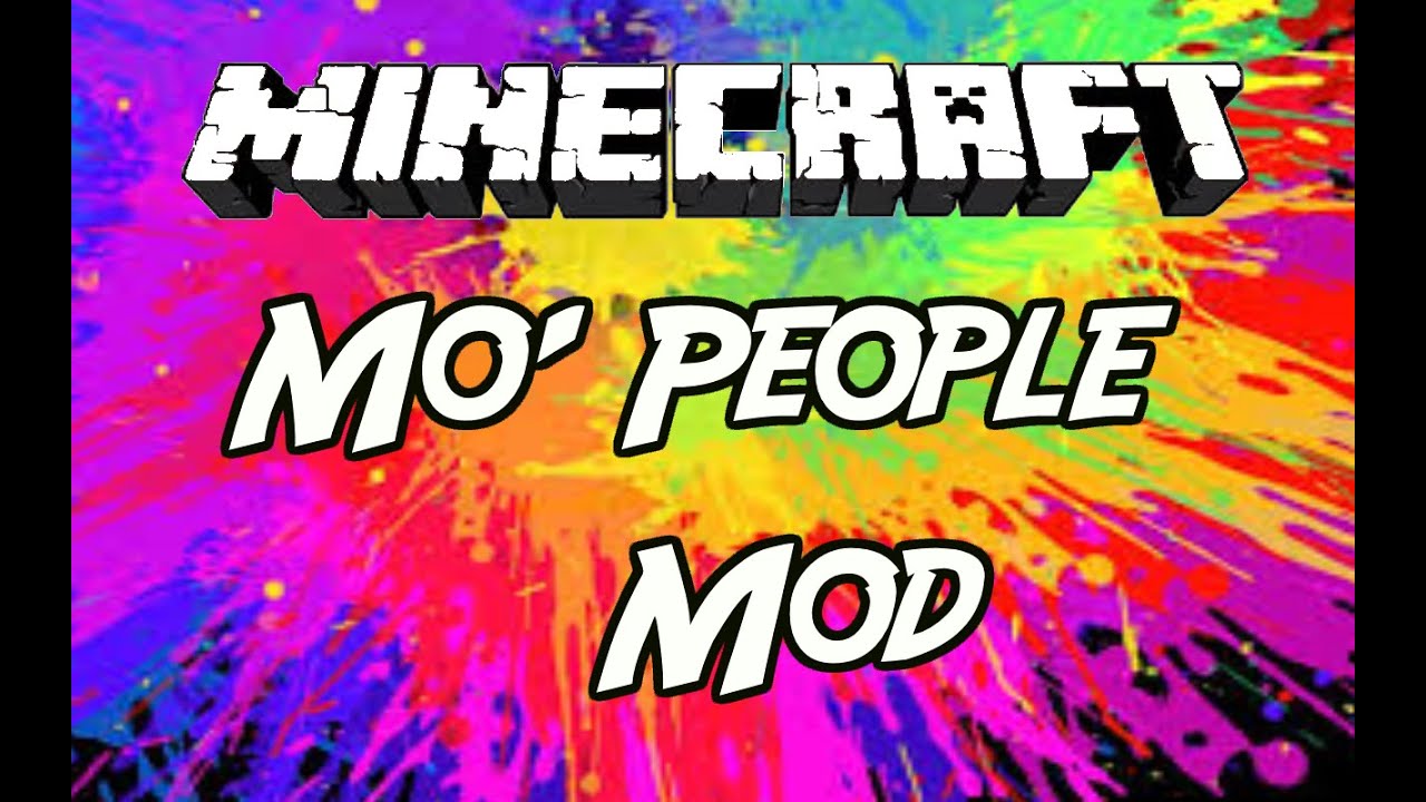 Minecraft Mod:" Mo' People Mod 1.7.10" - YouTube