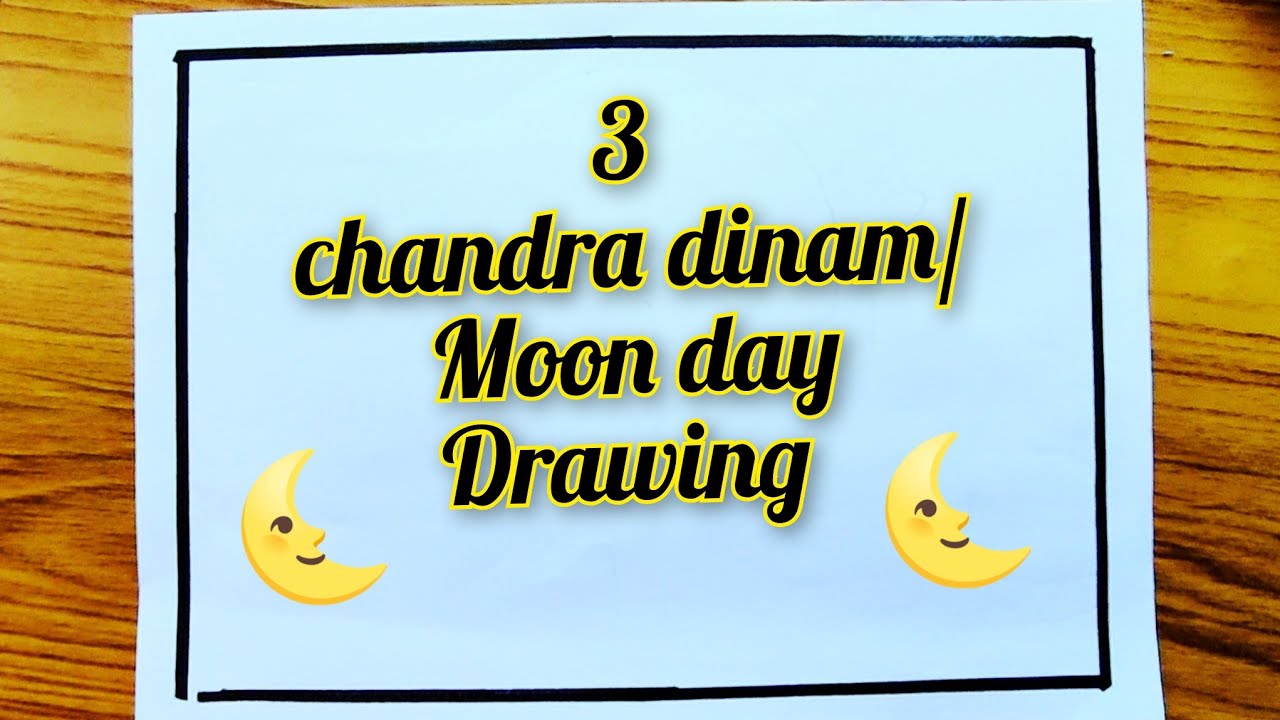 Chandra dinam drawing/moon day poster drawing/chandra dinam poster ...