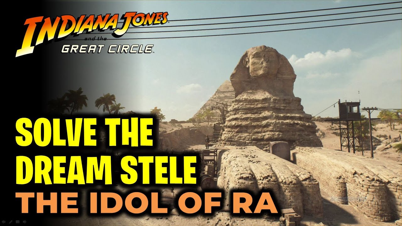Solve the Dream Stele | The Idol of Ra | Indiana Jones & Great Circle ...