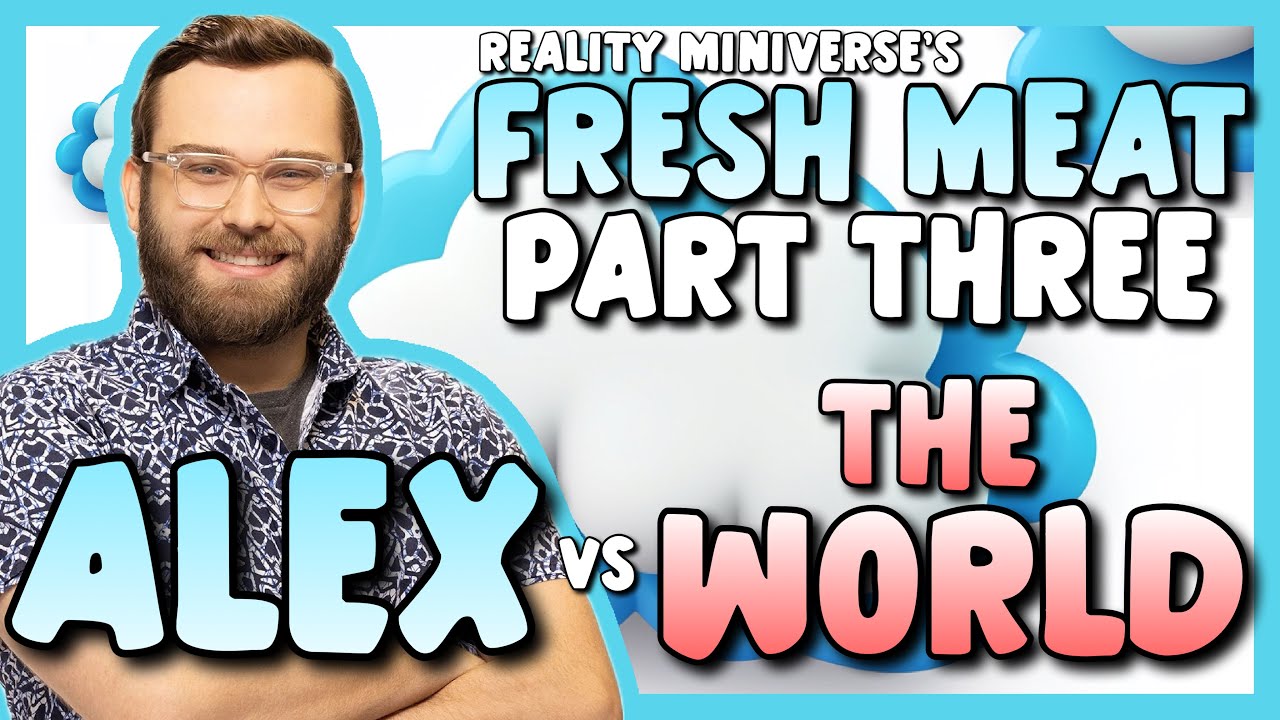 Fresh Meat | Part Three - YouTube