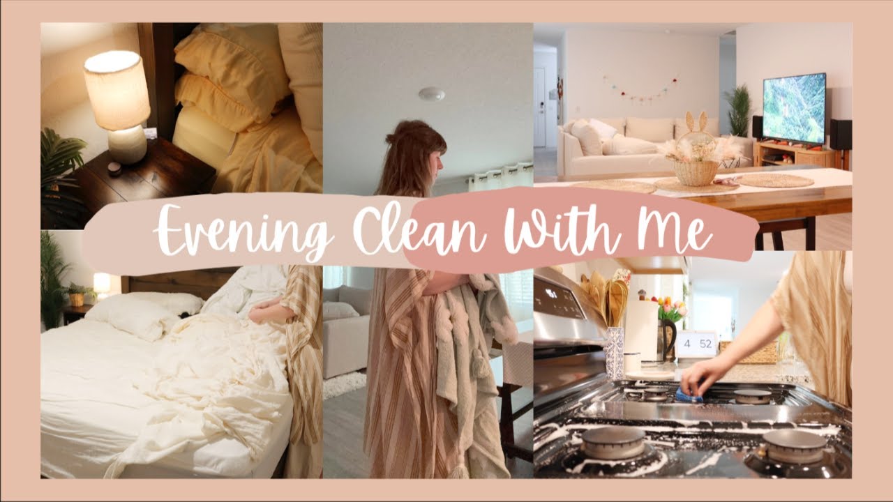 Evening Clean With Me 2024 | Realistic Nighttime Cleaning Routine ...