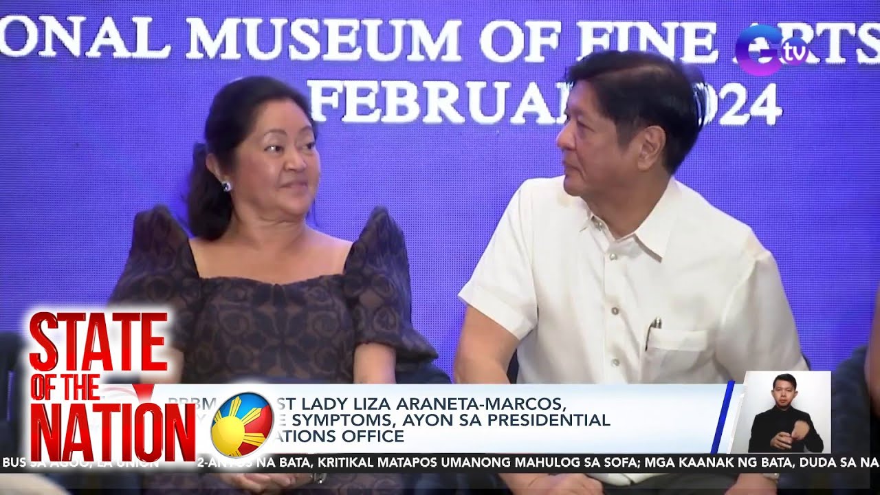 PBBM at First Lady Liza Araneta marcos, may flu-like symptoms, ayon sa ...