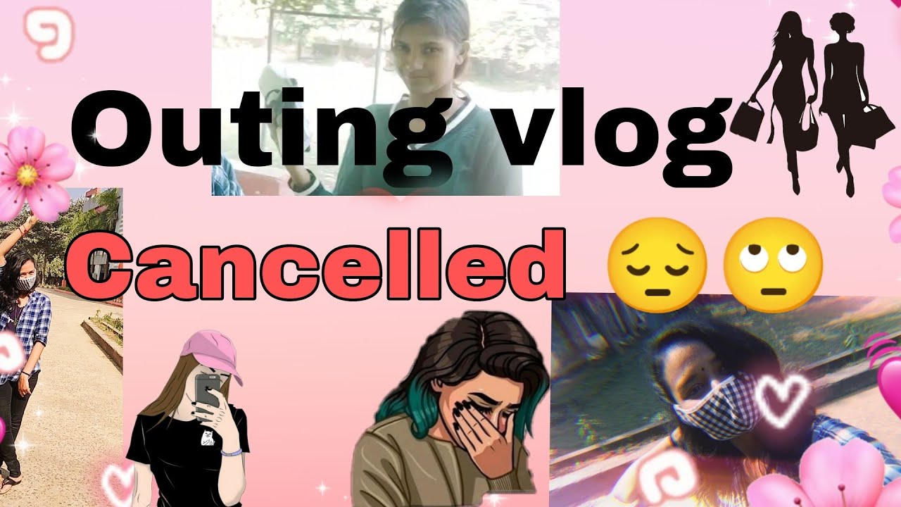 Random vlog || Outing || 😭🙄 || Cancelled - YouTube
