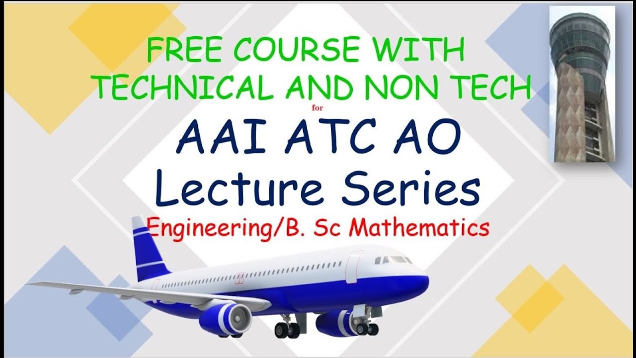 AAI ATC AO LECTURE | MATHEMATICS | ENGINEERING MATHS | LINEAR ALGEBRA ...