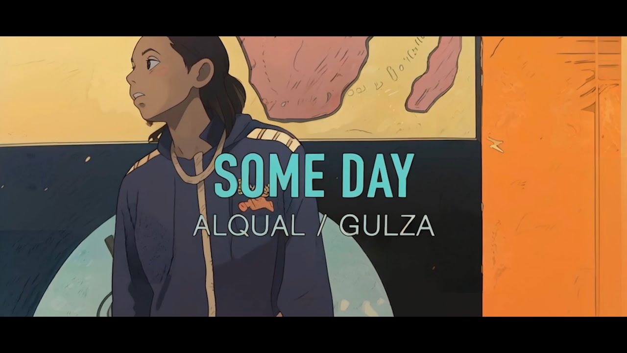 ALQUAL / SOME DAY feat. GULZA [Official Music Video] - ANIME ver. - YouTube