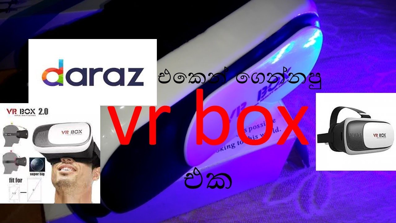daraz එකෙන් ගෙන්නපු vr box එක / Anuhastec - YouTube
