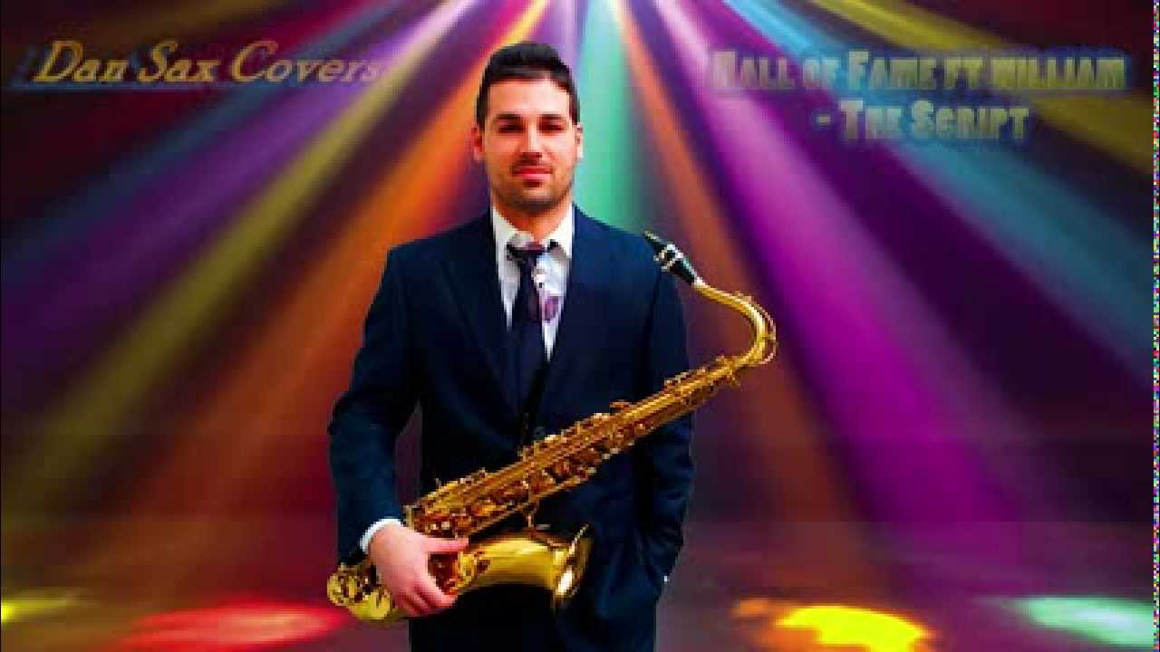 Hall of Fame ft William_The Script (Sax Cover) [Dan Sax Covers] - YouTube