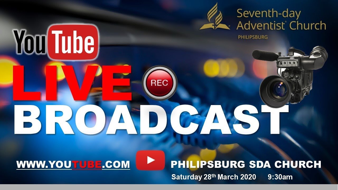 Sabbath Service, 28th 2020, Live from Philipsburg SDA Church, St ...