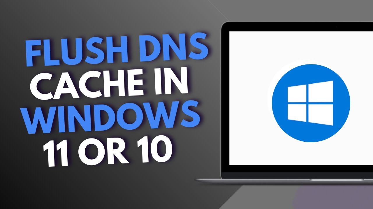 How to Flush DNS Cache in Windows 11 or 10 - YouTube