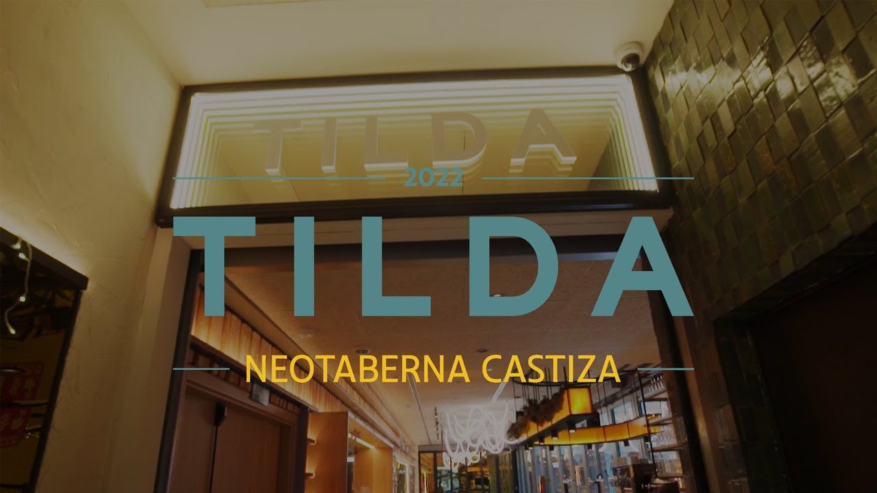 Restaurante Tilda: Neotaberna Castiza - YouTube