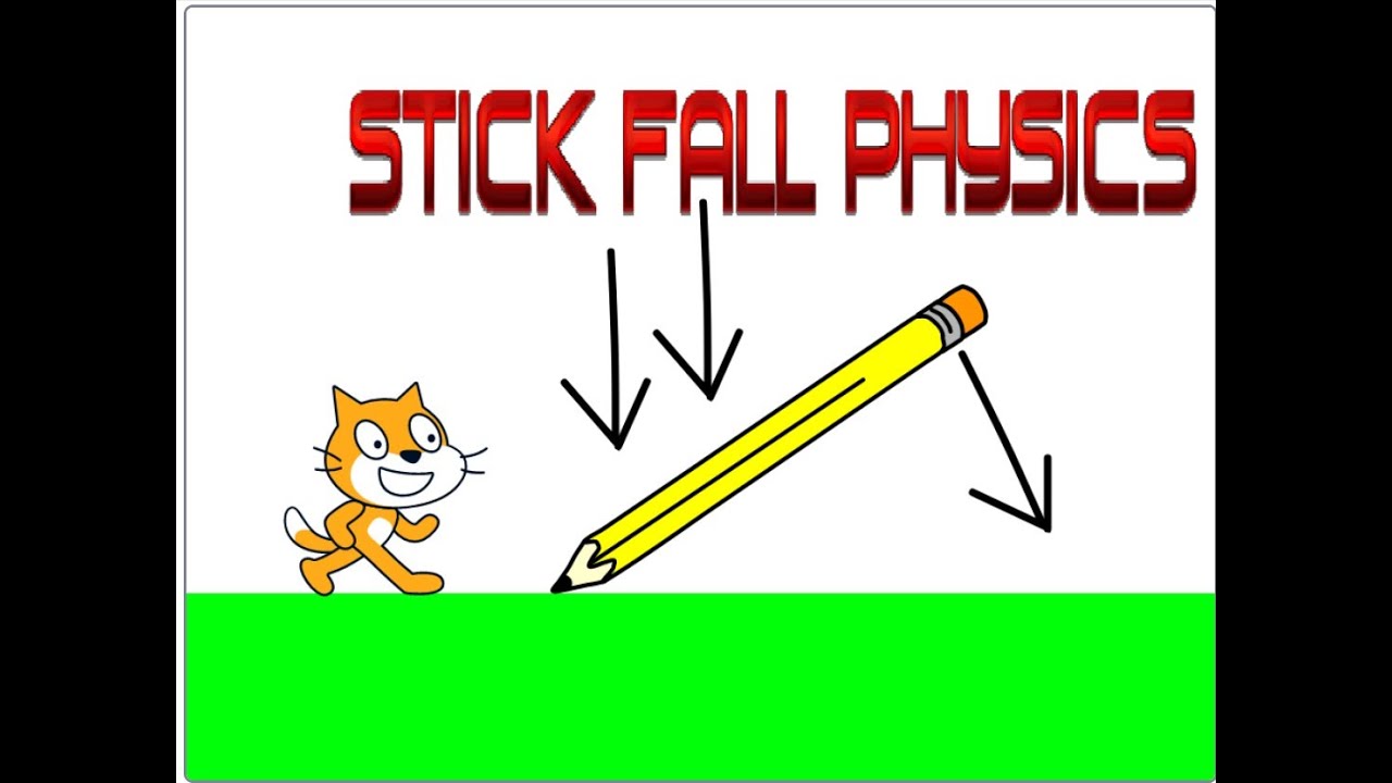 Stick fall physics|Scratch Projects | Scratch Tutorials| Siddharth ...
