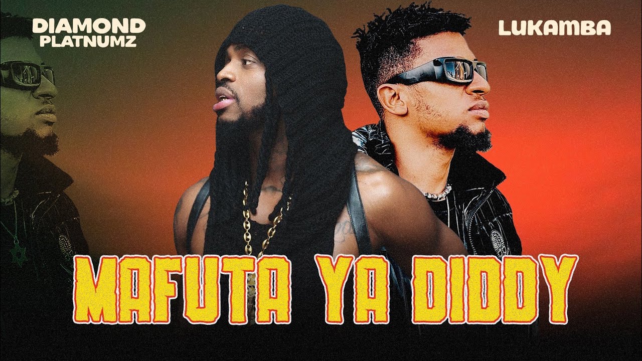 Diamond Platnumz Ft Lukamba - Mafuta Ya P Diddy (Official Music Video ...