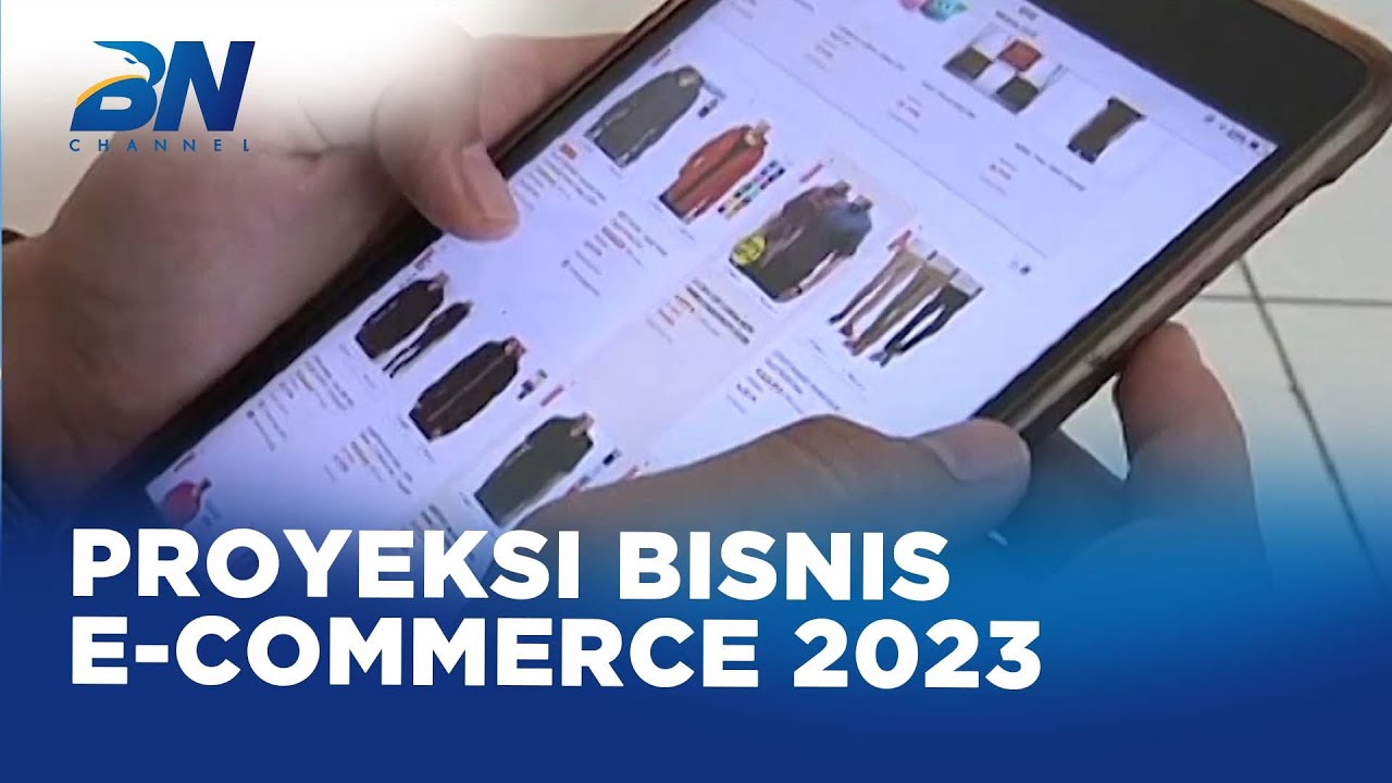Transaksi E-commerce 2023 Diprediksi Capai Rp700 Triliun - YouTube