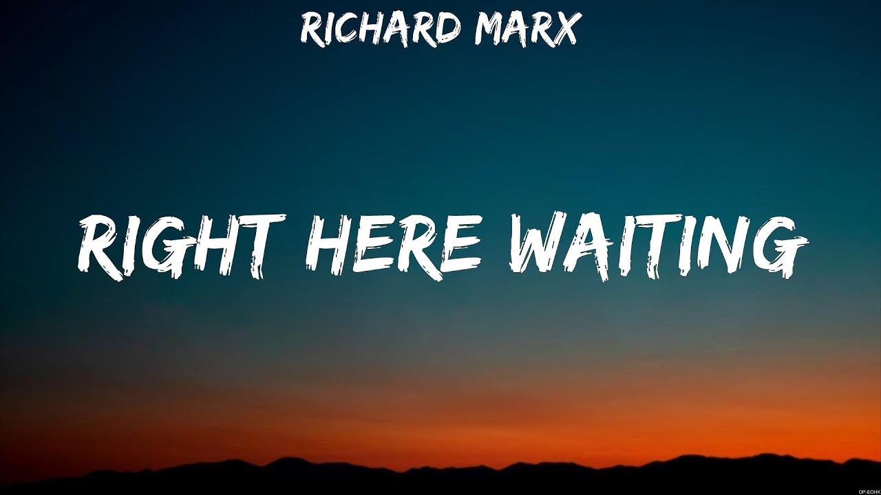 Richard Marx - Right Here Waiting Lyrics Michael Jackson, Slash ...