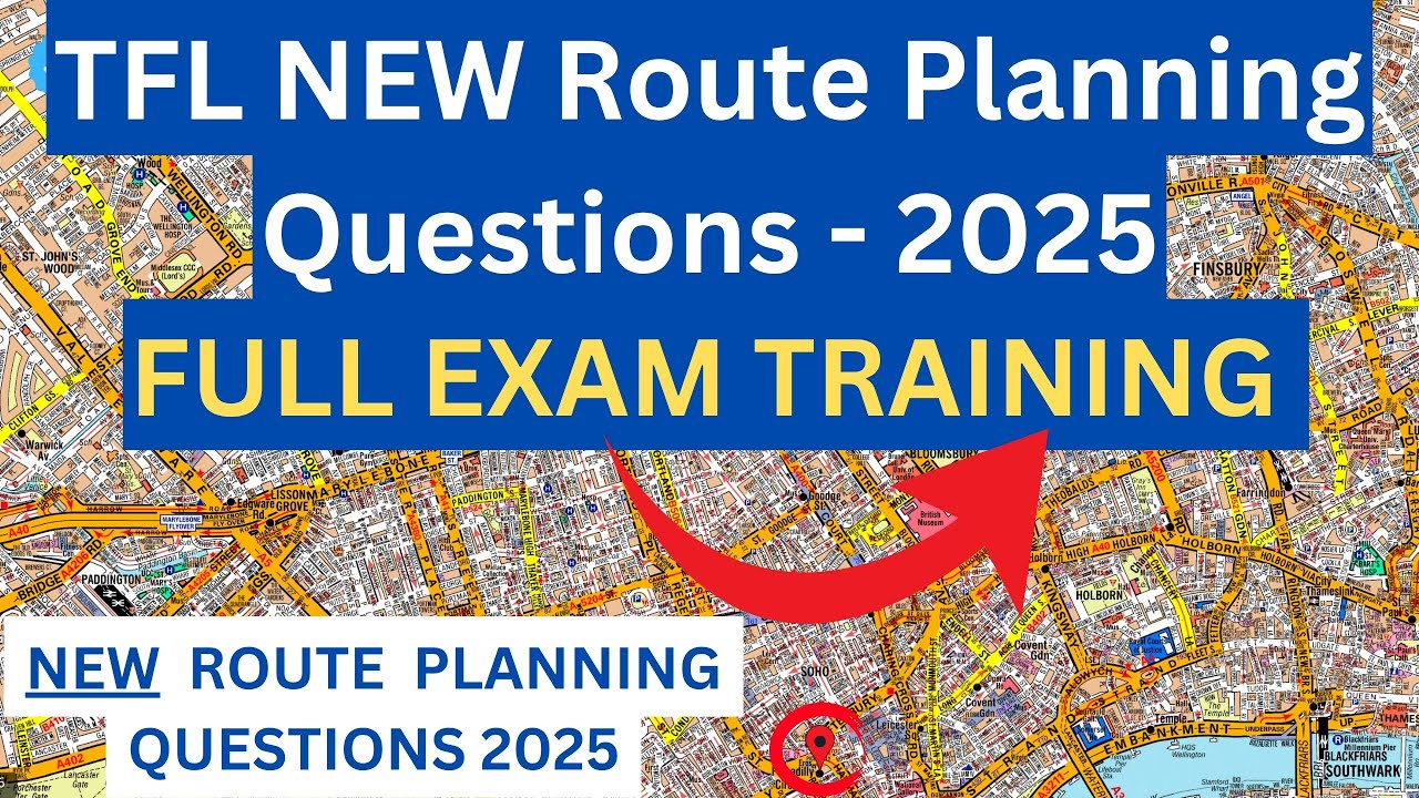 TFL Topographical Test - NEW Route Planning Questions (TFL Exam ...