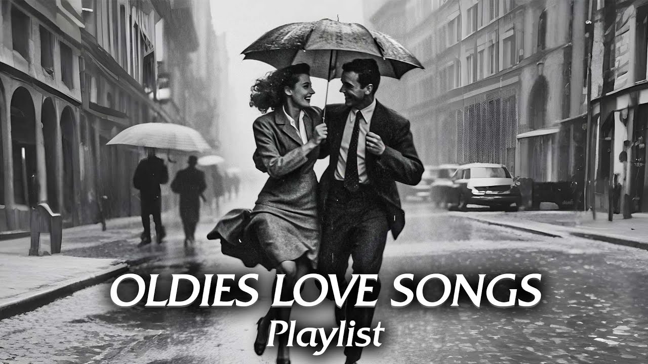 Best Oldies Love Songs '50s & '60s Romantic Hits Golden Oldies Playlist ...