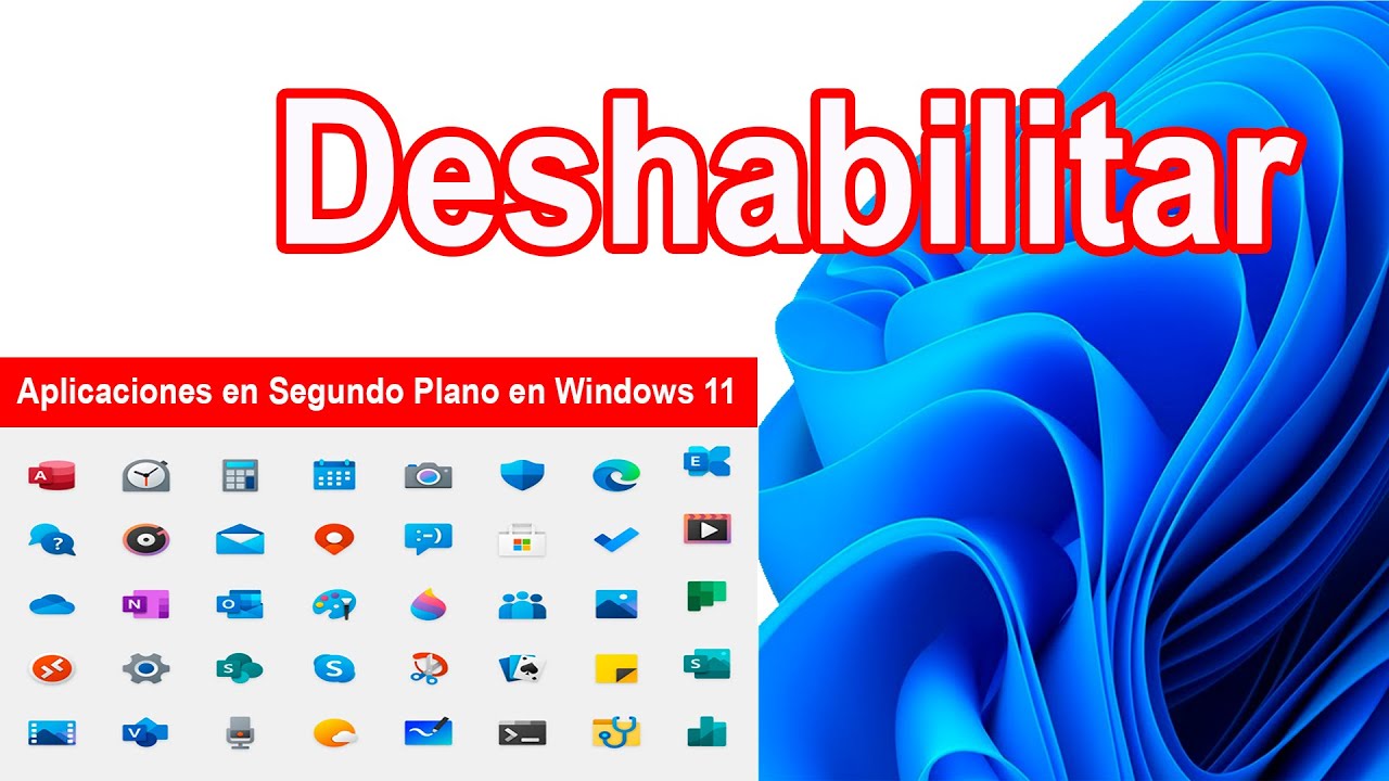 COMO DESACTIVAR APLICACIONES EN SEGUNDO PLANO WINDOWS 11 - YouTube