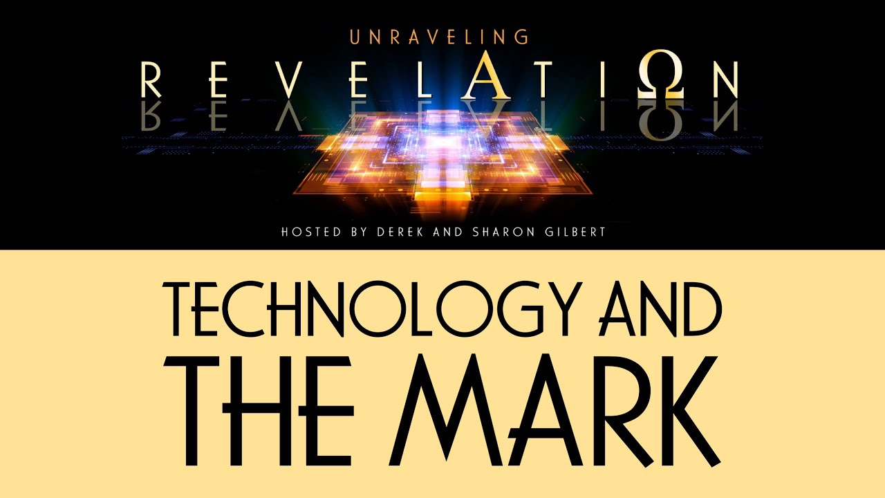 Unraveling Revelation: Technology and the Mark - YouTube