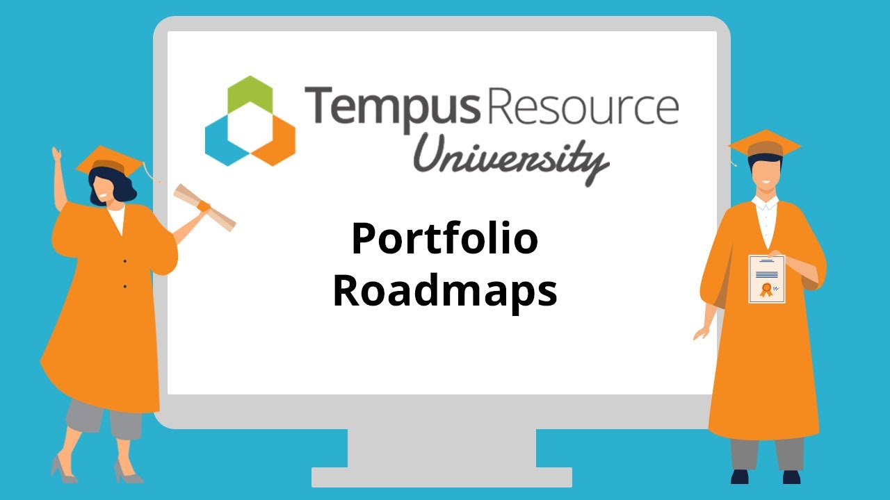 Portfolio Roadmaps in Tempus Resource - YouTube