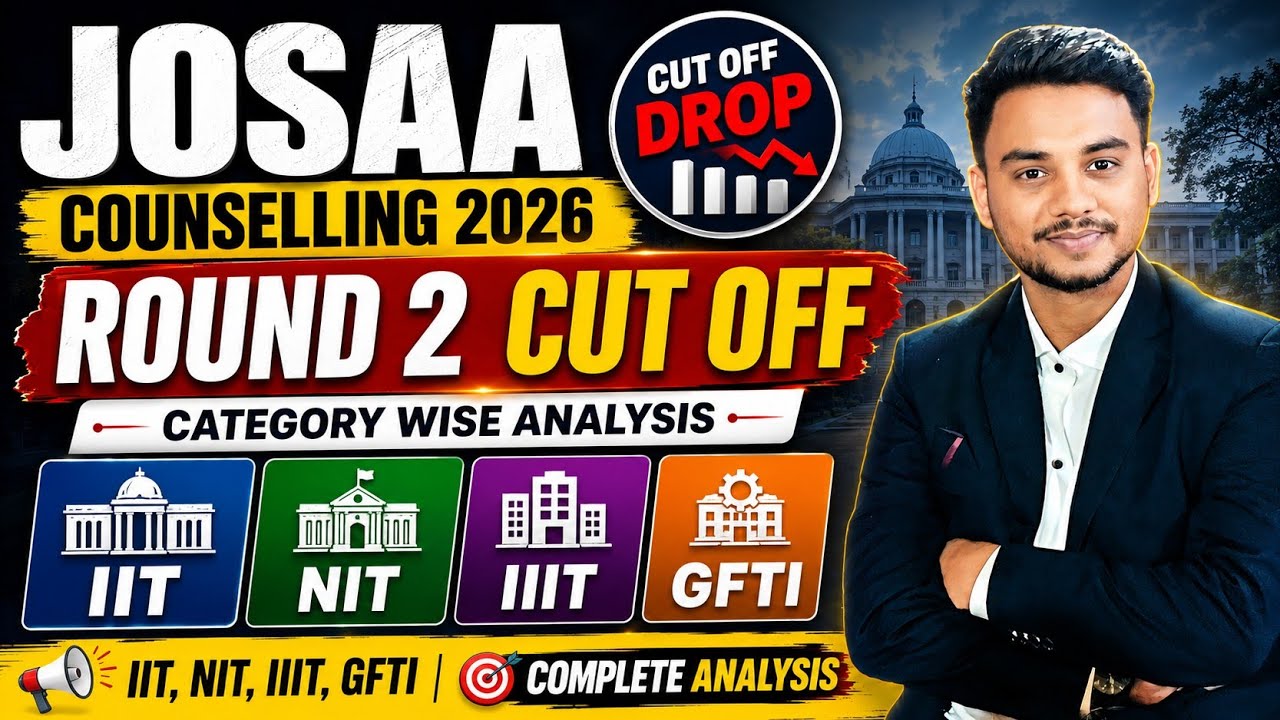 Round 2 Cut off 📉| JOSAA 2026 Round 2 Cut off 📈| JOSAA Counselling 2026 ...