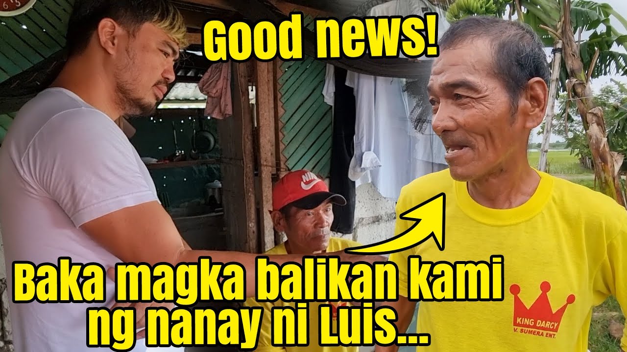 Nanay At Tatay Ni Kuya Luis Pwedeng Magkabalikan | Anong Nangyari ...
