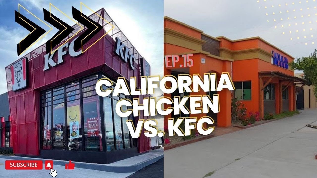EP. 15. KFC vs California Chicken - YouTube