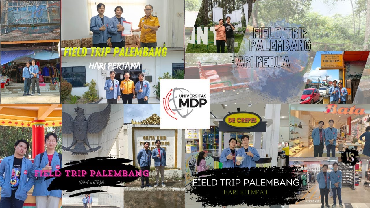 TUGAS FIELD TRIP PALEMBANG - UNIVERSITAS MULTI DATA PALEMBANG - PRAKTEK ...