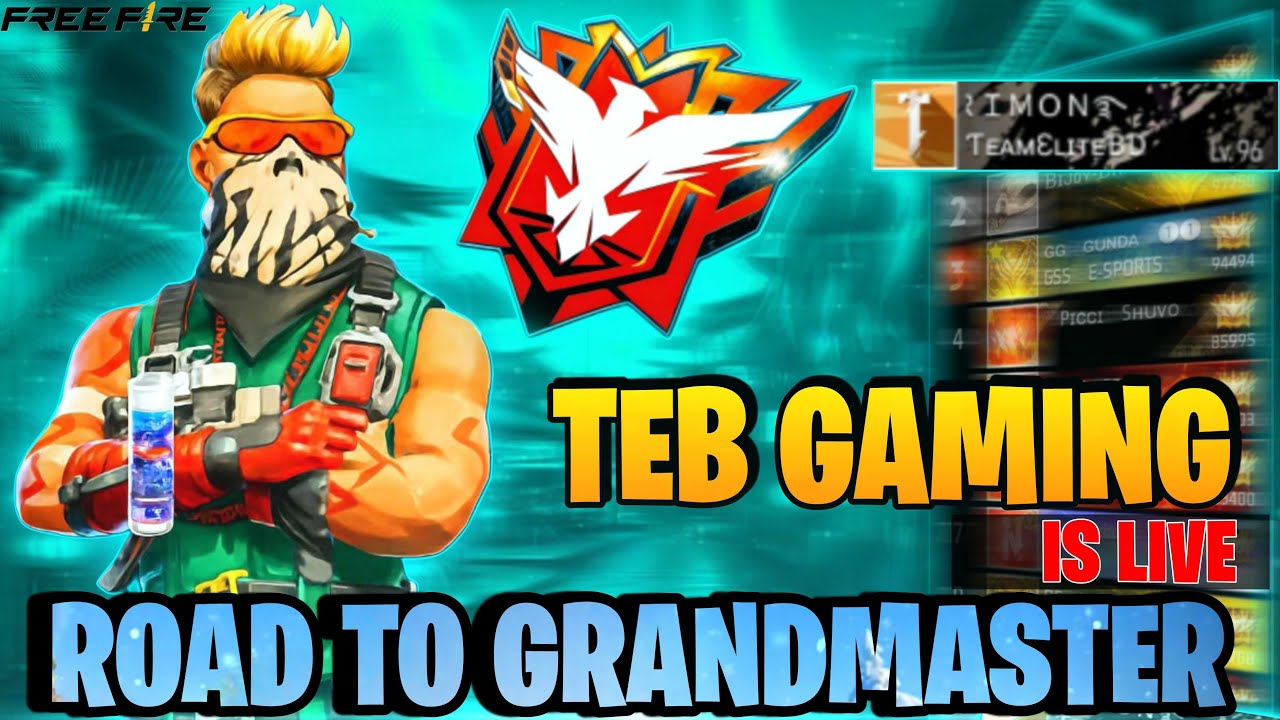 Free Fire Grandmaster Top 1 Rank Push || TEB Gaming - YouTube