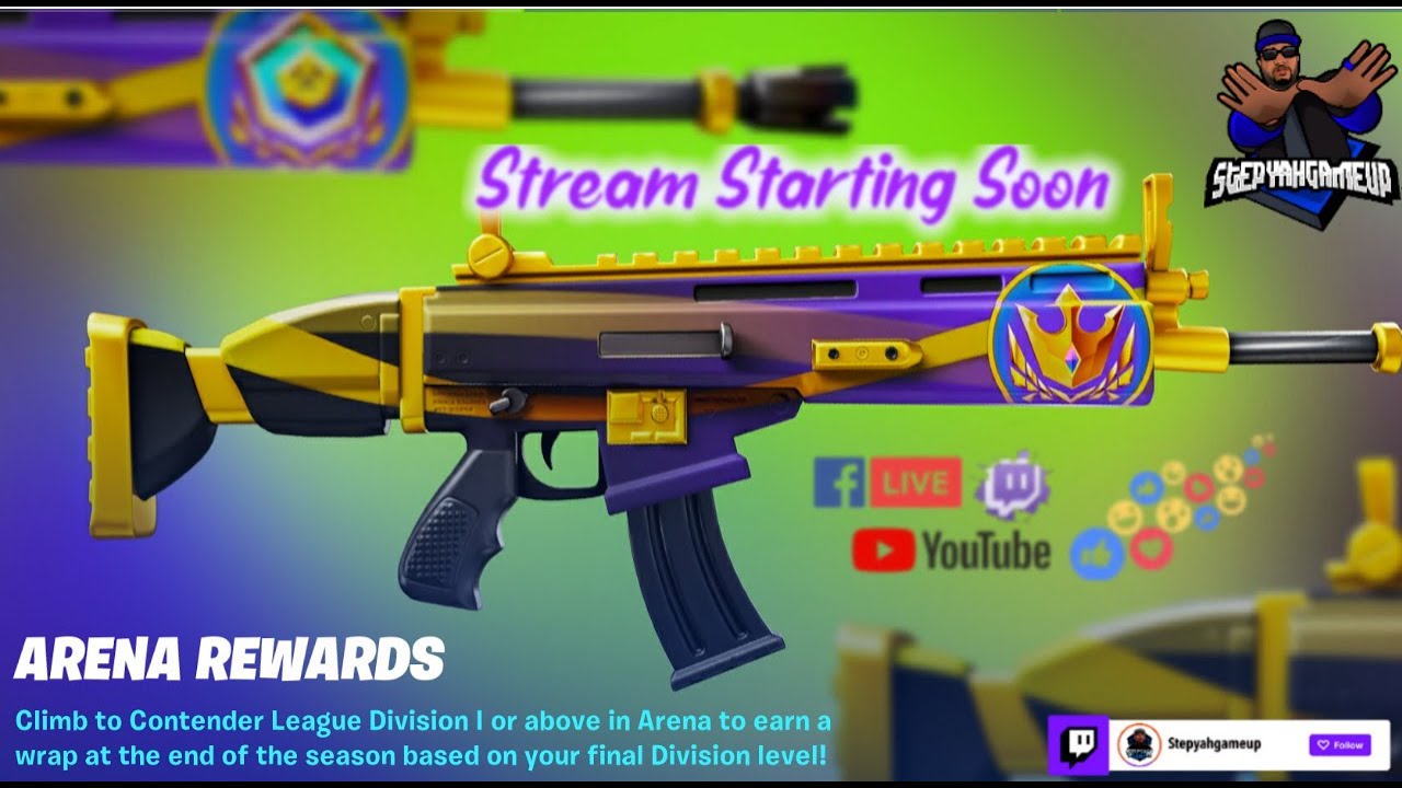 Arena Wrap Grind! | Fortnite Chapter 3 S2 | Good Vibes Only!!! | - YouTube