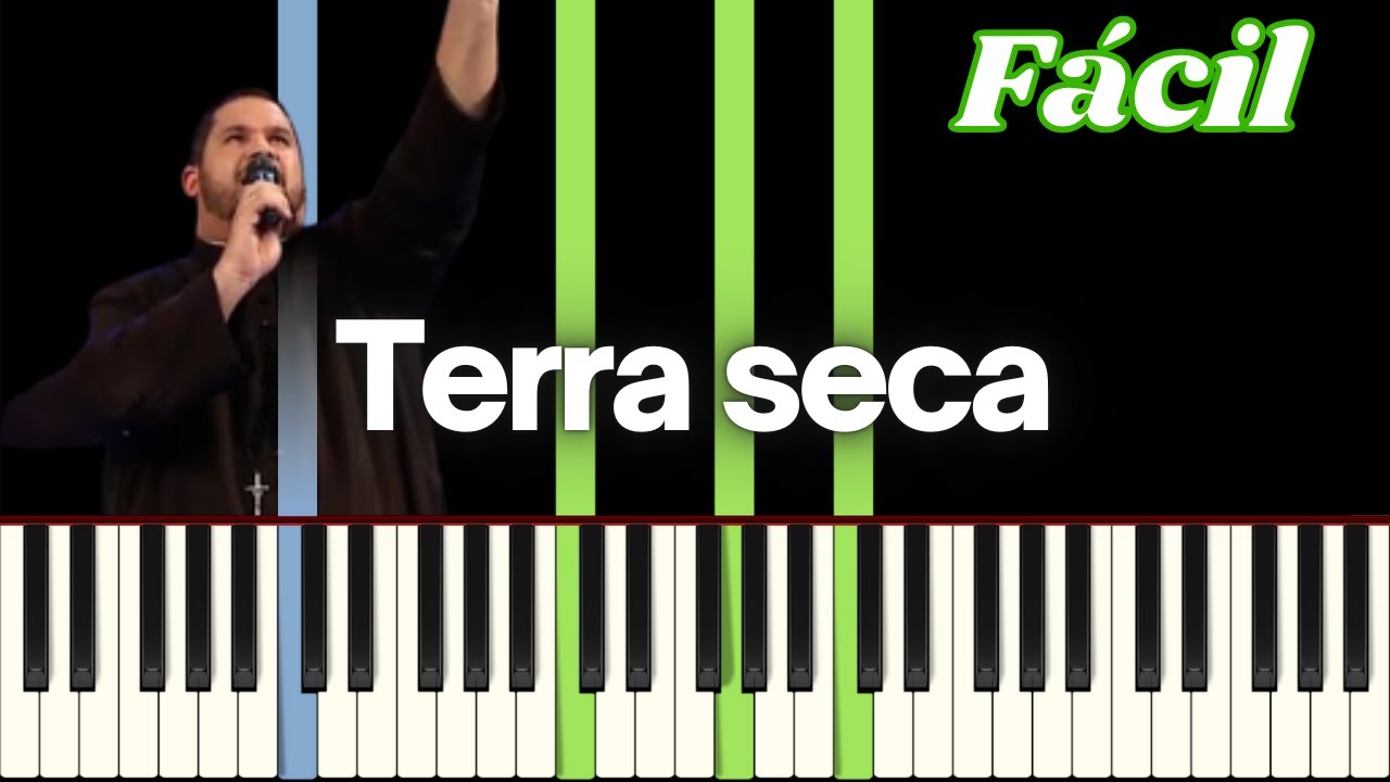 Terra Seca - Fraternidade São João Paulo II | Tutorial Piano / Teclado | Fácil / Iniciante ...