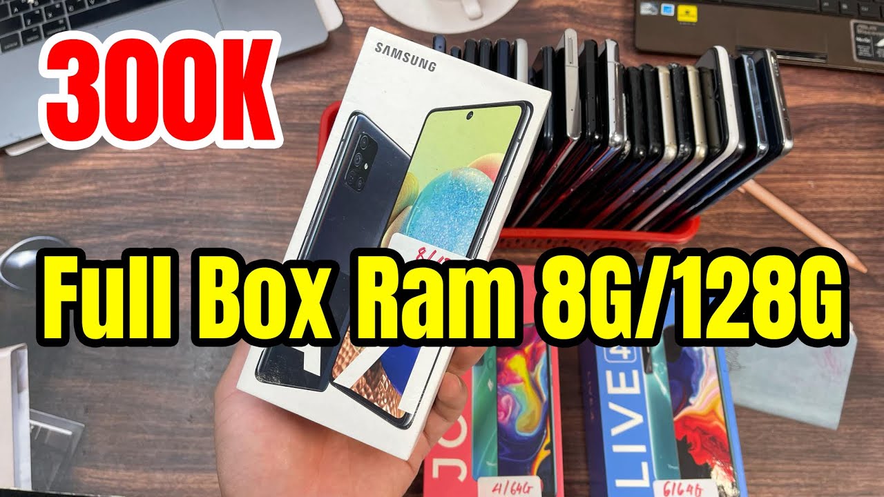 Samsung A71 Ram 8G/128G Full Box | 300K | Note 20 Ultra Giá Rẻ - S21 ...