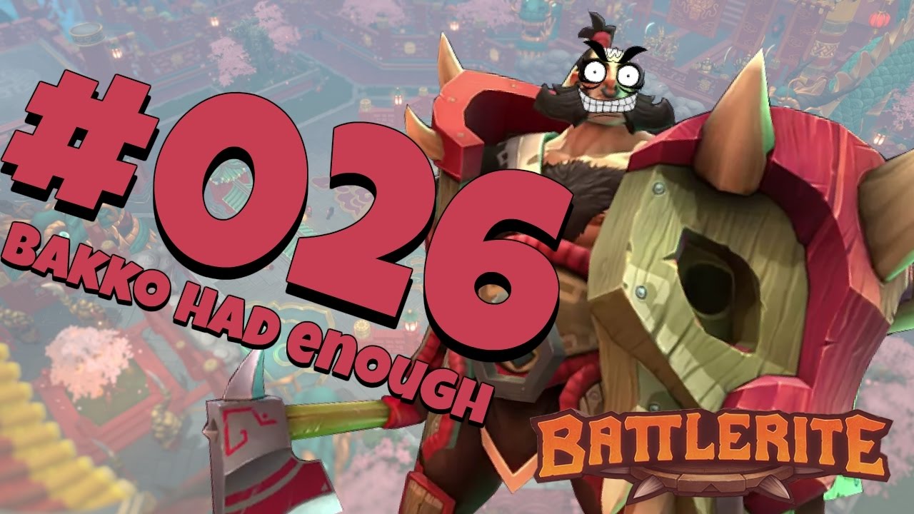 Best Of Battlerite #26 - Ft. Bakko Had Enough - YouTube