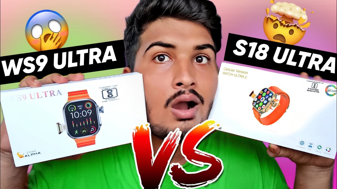 WS9 Ultra VS S18 Ultra Comparison ⚡ Best Android Smartwatch? 😱 5G ...