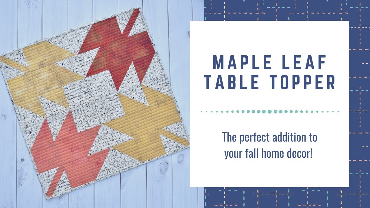 Fall Maple Leaf Table Topper Tutorial - DIY Fall Decor - YouTube