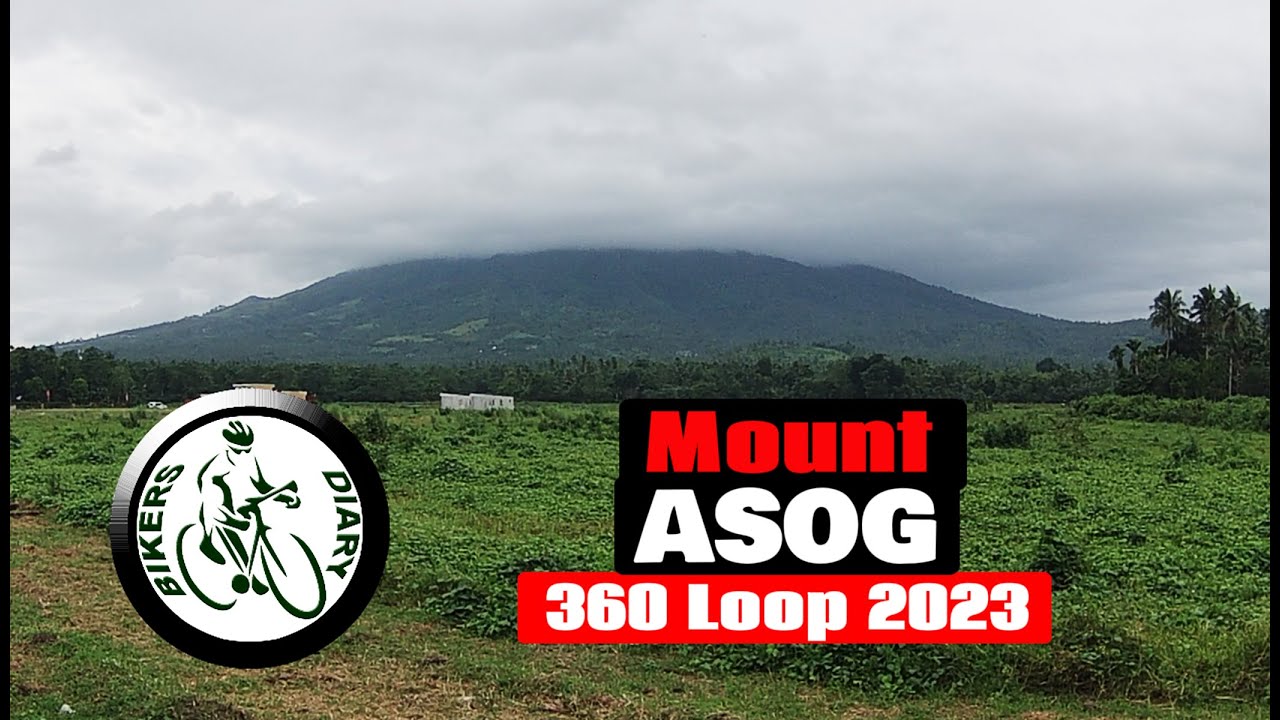 Mount Asog 360 Loop 2023 - YouTube