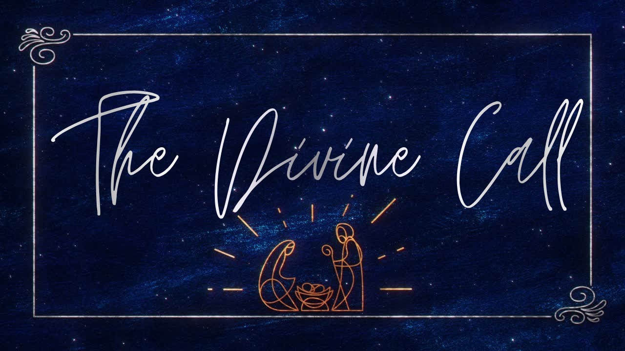 The Divine Call - YouTube